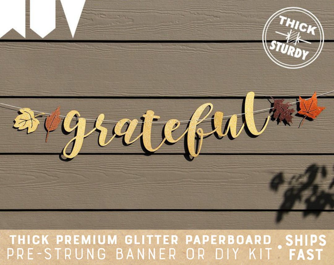 Grateful Banner, Fall Banner, Thanksgiving Decorations, Gold Glitter ...