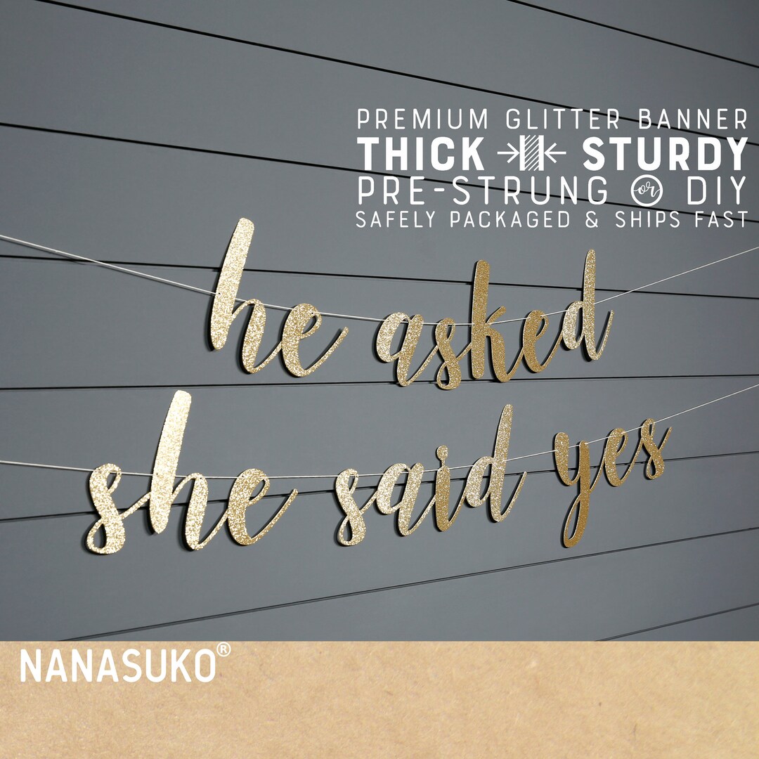 Buy He Asked She Said Yes Banner, Bridal Shower Banner, Engagement ...
