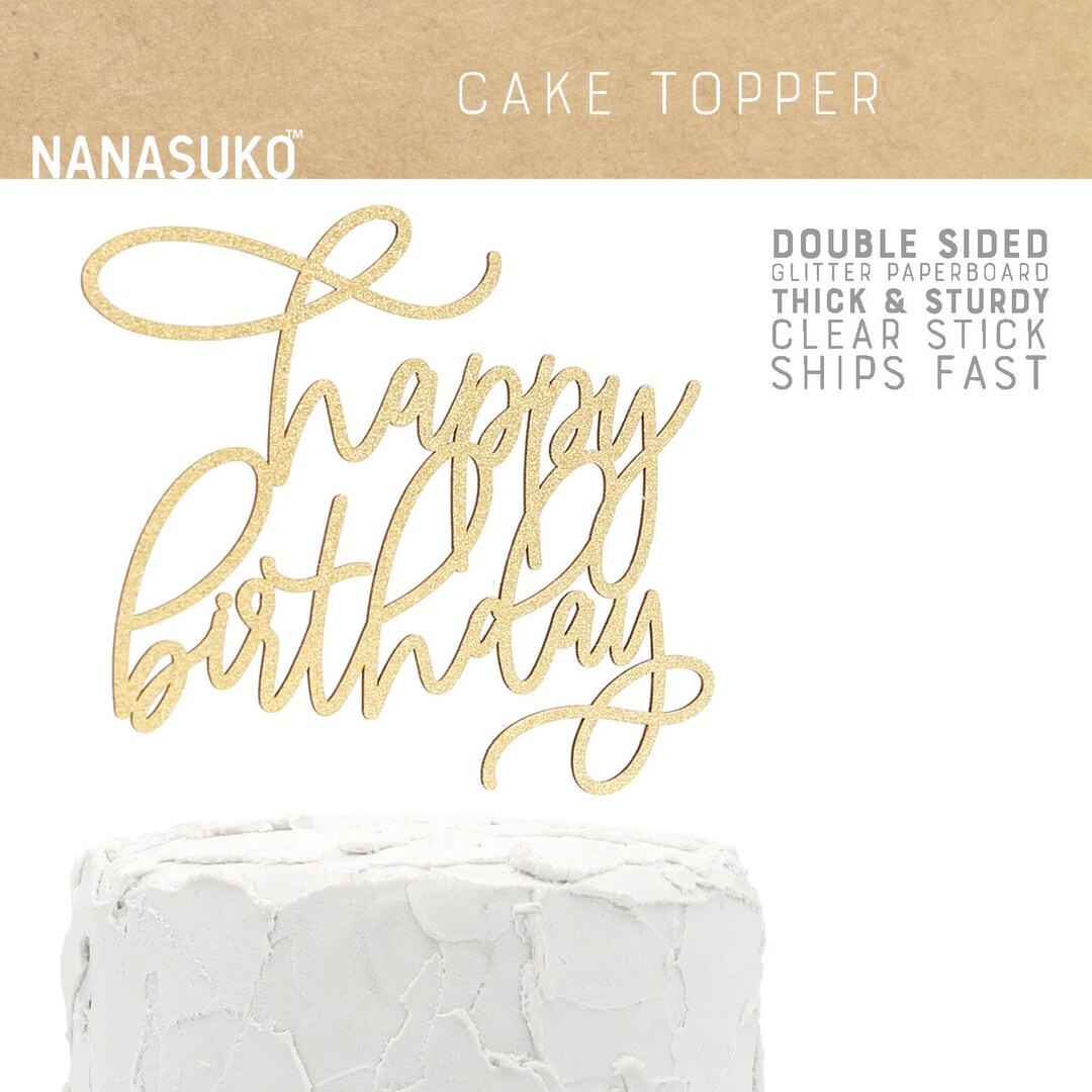 Happy Birthday Cake Topper, Modern Cursive Lettering, Gold Glitter ...