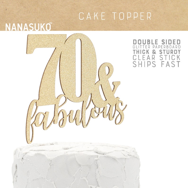 70 & Fabulous Cake Topper 70th Birthday Cake Topper | Etsy