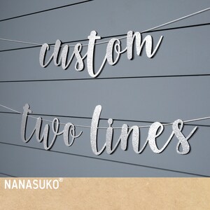 Custom Silver Banner, Two Lines for Long Text, Personalized Banner ...