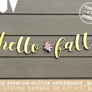 Hello Fall Banner, Fall Banner, Thanksgiving Decorations, Gold Glitter ...