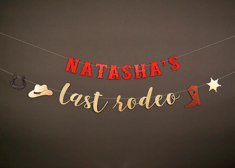 Last rodeo banner with personalized name rodeo bachelorette | Etsy