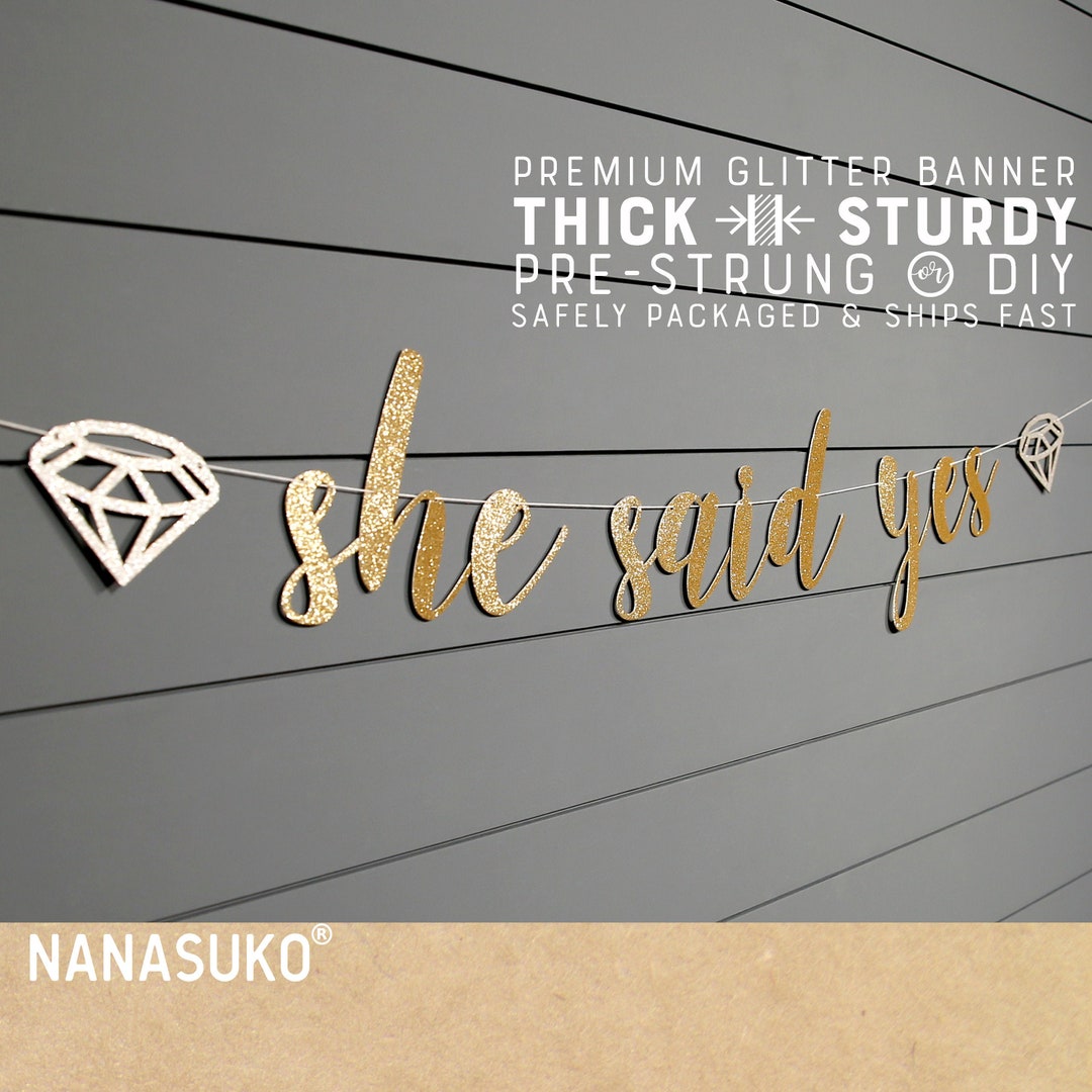 She Said Yes Banner, With Diamonds, Bachelorette Party Banner ...