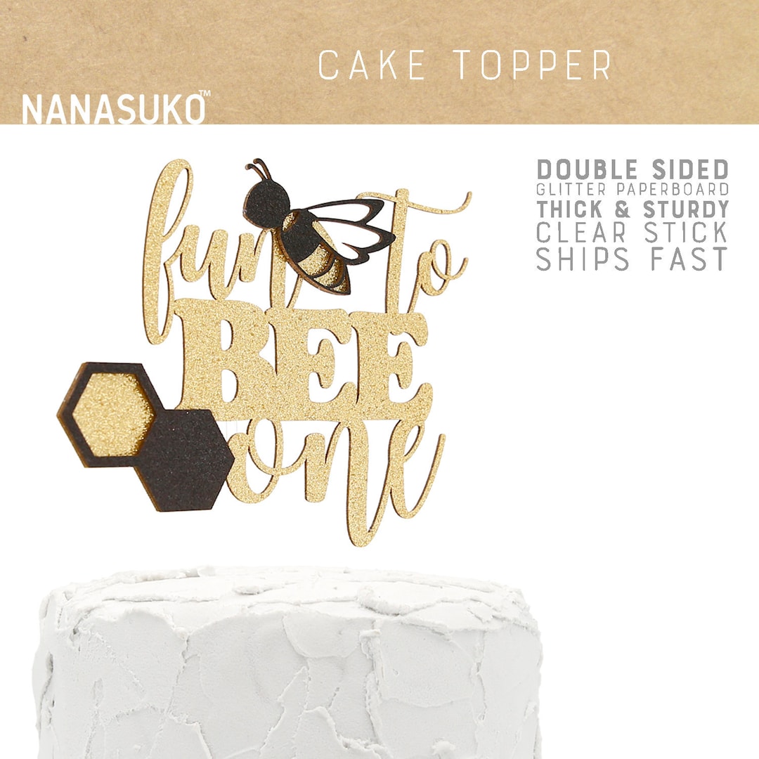 Fun to BEE One Cake Topper, First Birthday Cake Topper, Bee Theme ...