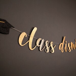 Graduation Banner, Class Dismissed Banner, Graduation Party Decorations ...