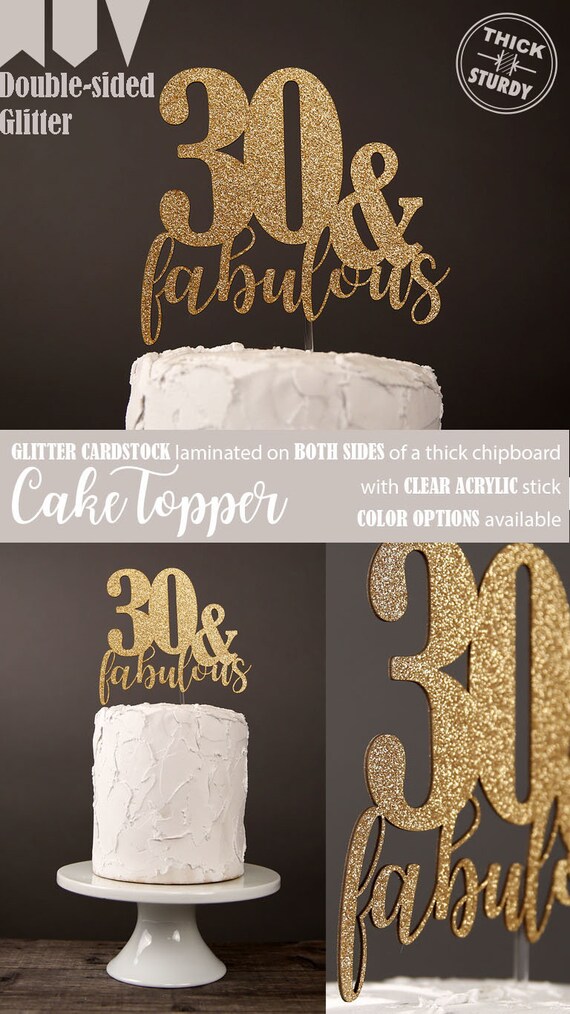 30 & fabulous cake topper 30th Birthday cake topper | Etsy