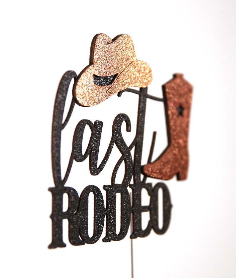 Last rodeo cake topper western theme bachelorette cake | Etsy