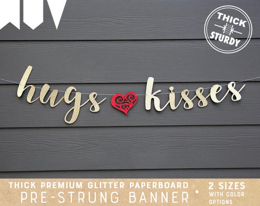 Hugs & Kisses Banner, With Lace Heart, Valentine's Decor, Glitter Party ...