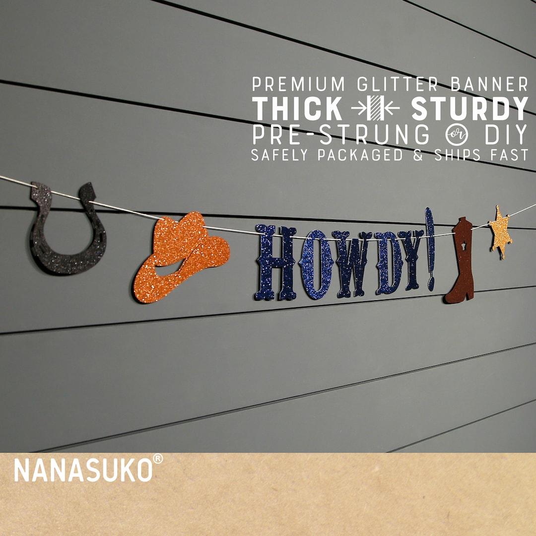 HOWDY Banner, Rodeo Birthday Banner, Western Theme Party, Nash Bash ...