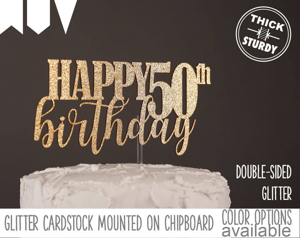 happy 50th birthday cake topper milestone birthday cake | Etsy