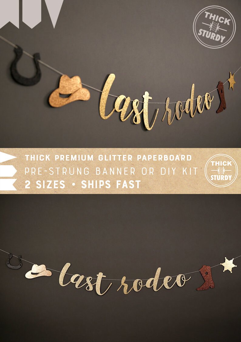 Last rodeo banner nash bash party western theme bachelorette | Etsy