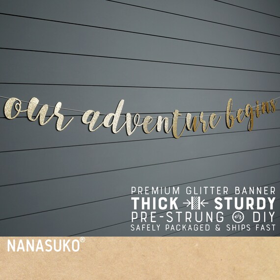 Our Adventure Begins Banner Wedding Banner Baby Shower - Etsy