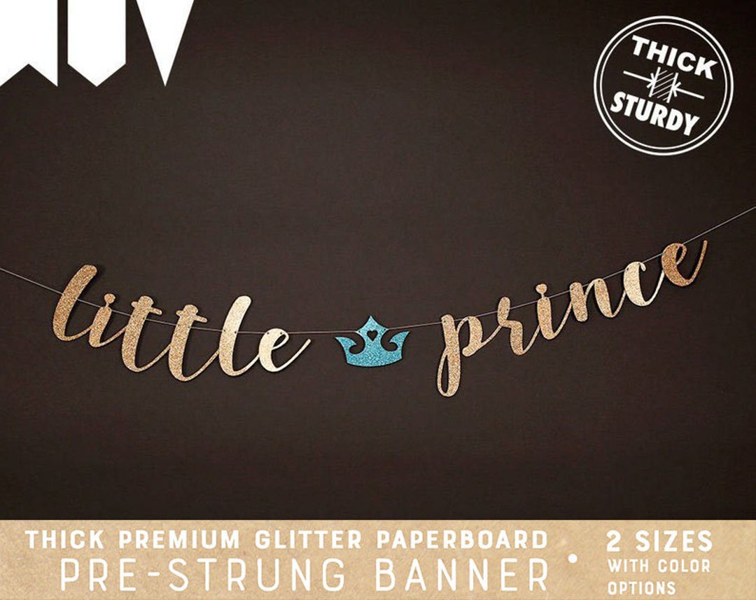 Little Prince Banner, Fairy Tale Baby Shower, Prince Baby Shower, Royal ...
