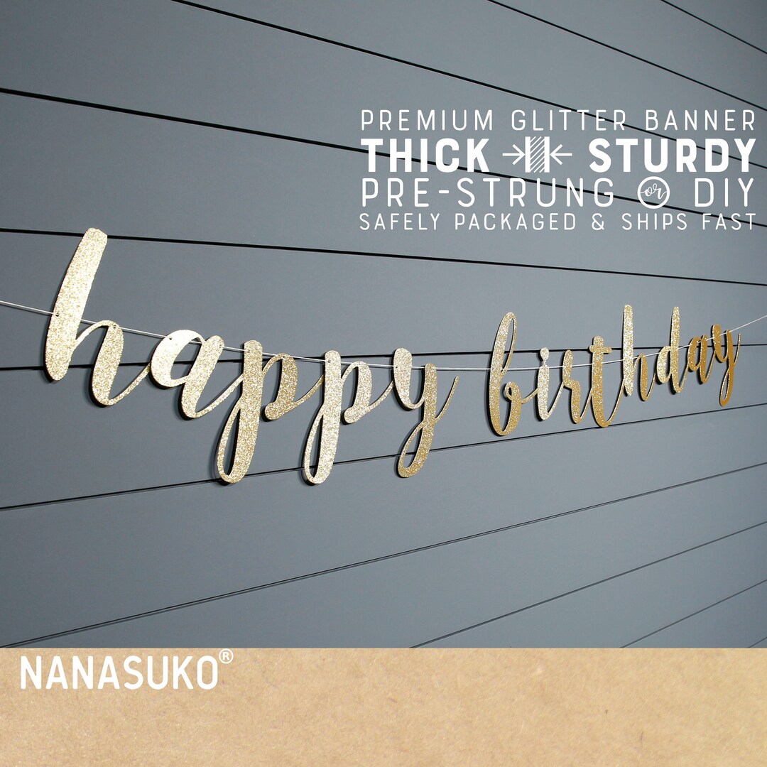 Happy Birthday Banner, Gold Glitter Party Decorations, Custom Birthday ...