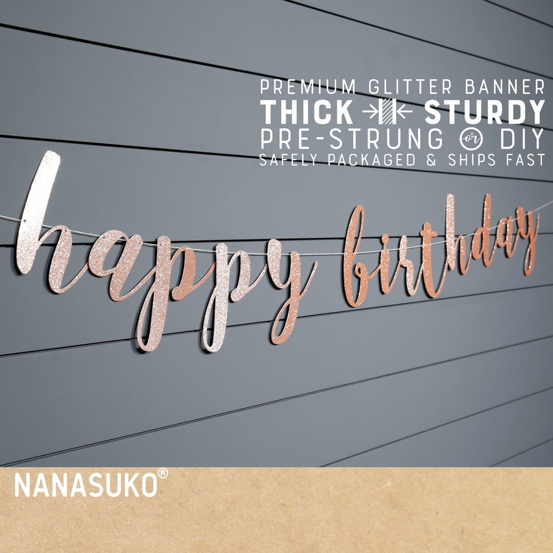 Happy Birthday Rose Gold Banner, Glitter Party Decorations, Custom ...