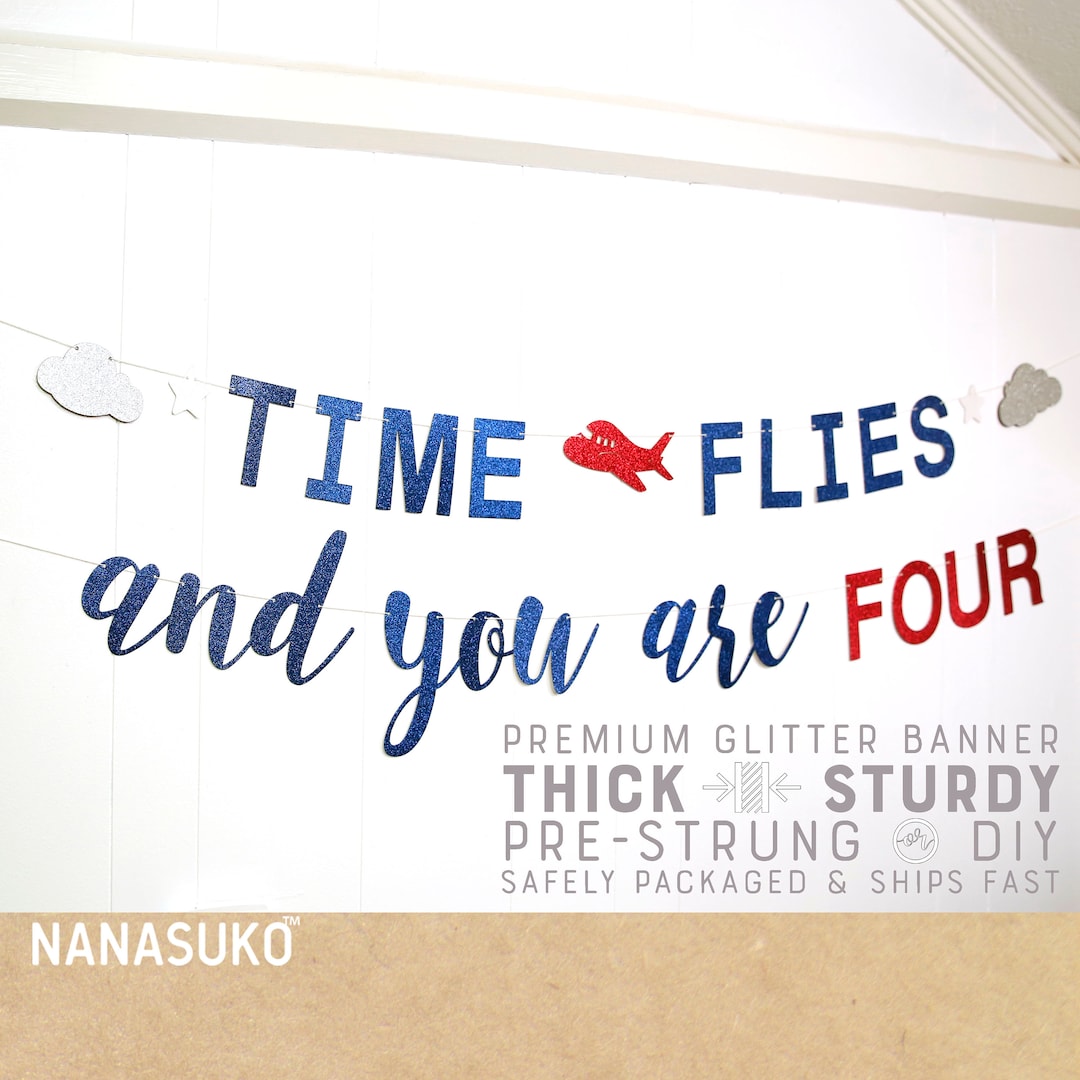 TIME FLIES and You Are Custom Age Banner, With Airplane, Birthday ...