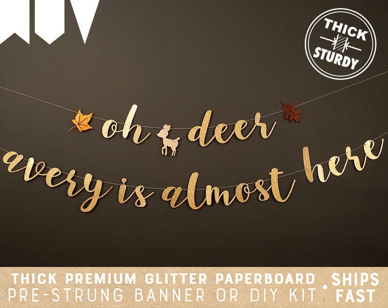 Oh Deer Baby is Almost Here Banner Personalized Banner - Etsy