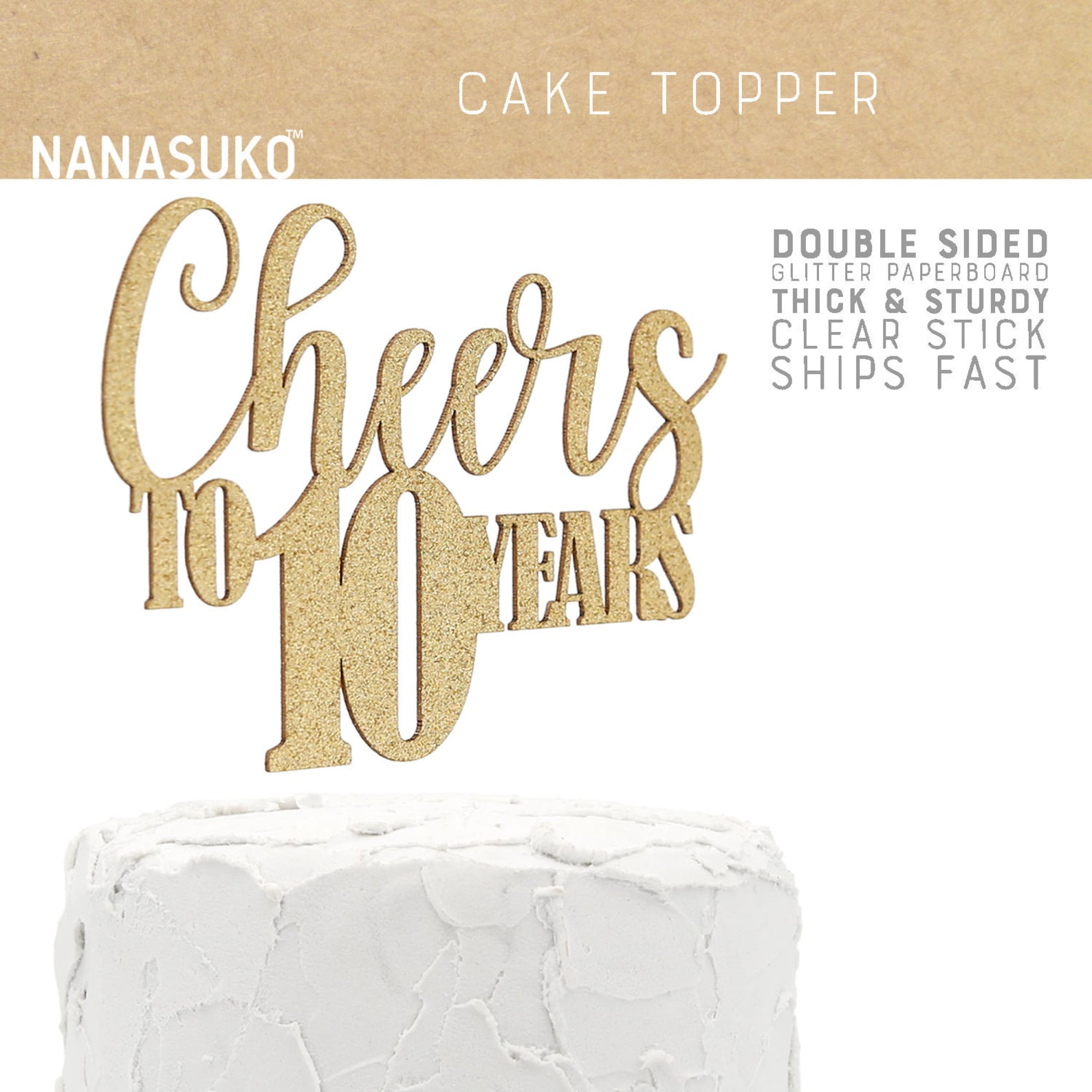 Cheers to 10 Years Cake Topper, 10th Anniversary Cake Topper, Glitter ...