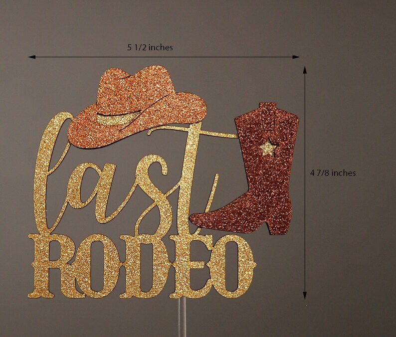 Last rodeo cake topper western theme bachelorette cake | Etsy