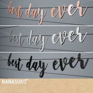 Best Day Ever Banner, Wedding Banner, Gold Glitter Party Decorations ...