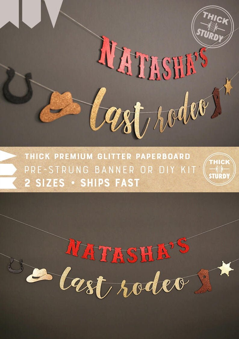 Last rodeo banner with personalized name rodeo bachelorette | Etsy