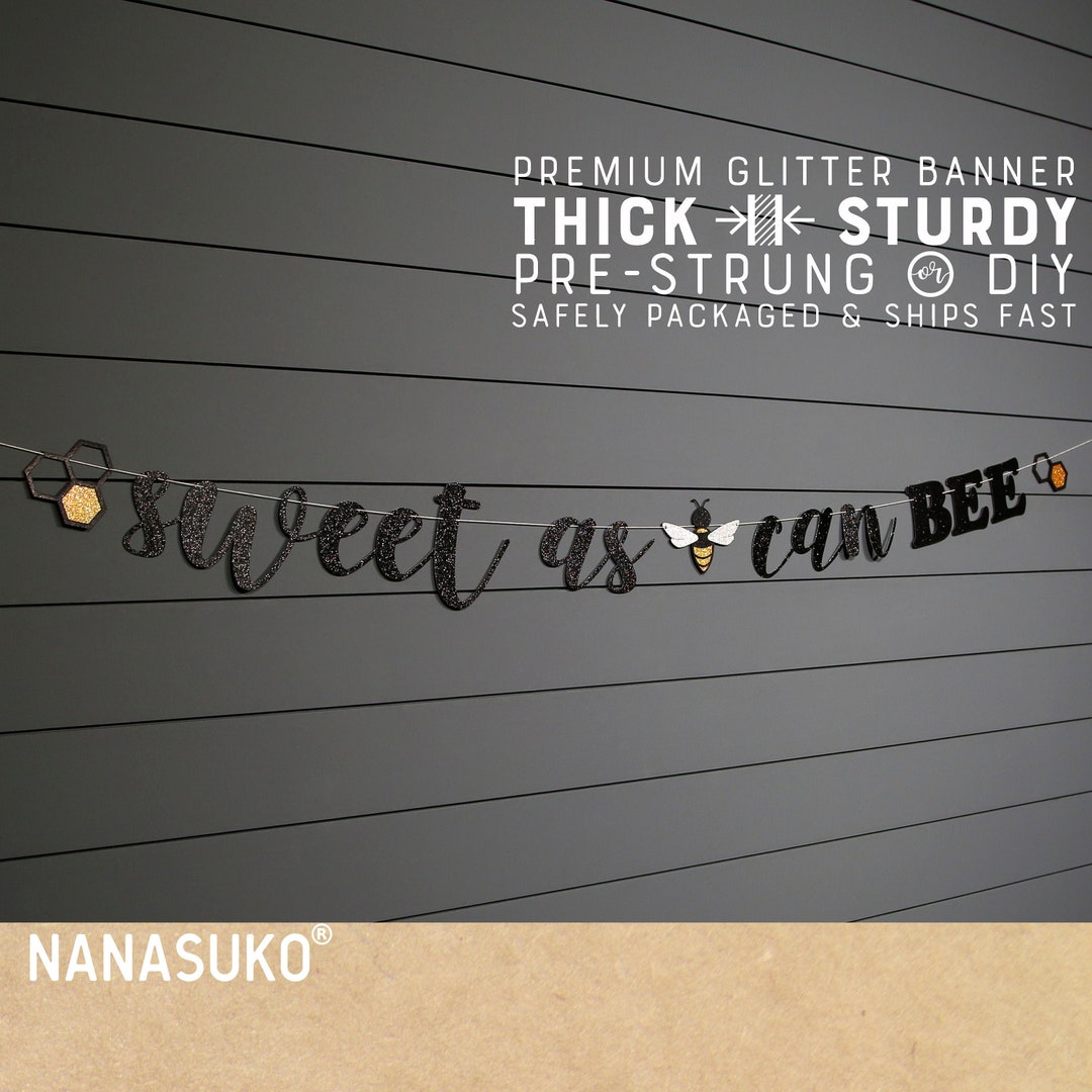 Sweet as Can BEE Banner, With Bee and Beehive, Black Bee Theme Baby ...