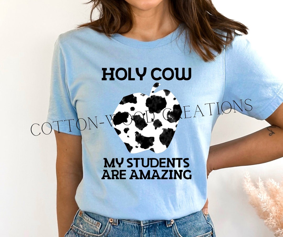 Teacher Design - Cow Print - Holy Cow - PNG JPEG Digital Download Only ...