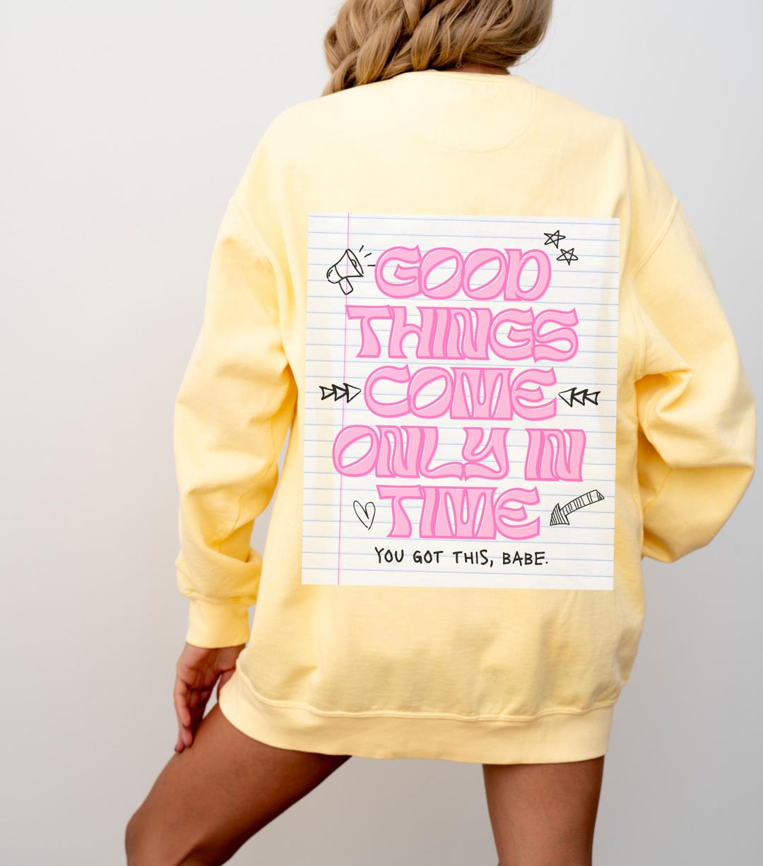 Good Things Come Only in Time Crewneck | Motivational Graphic Unisex ...