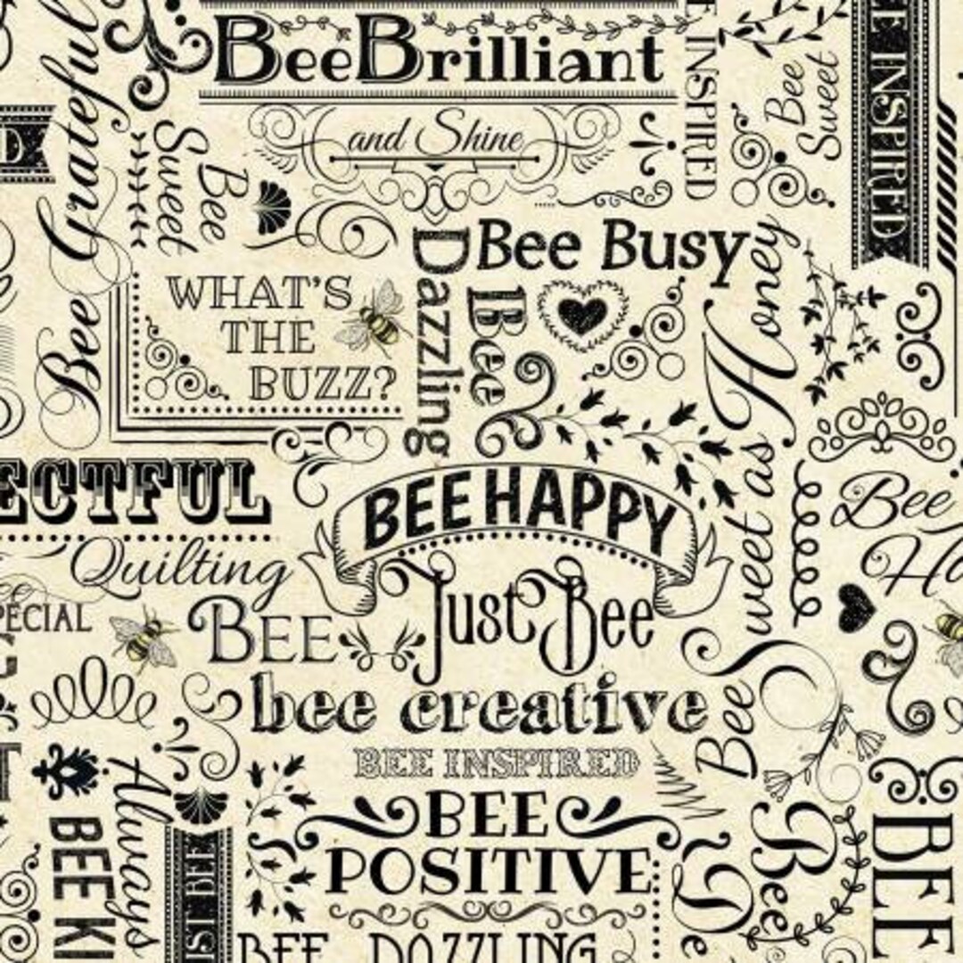 Bee Happy & Positive Words 100% Cotton From Timeless Treasures Hive ...