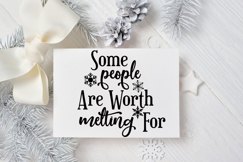 Some People Are Worth Melting for Svg Digital Cut File - Etsy