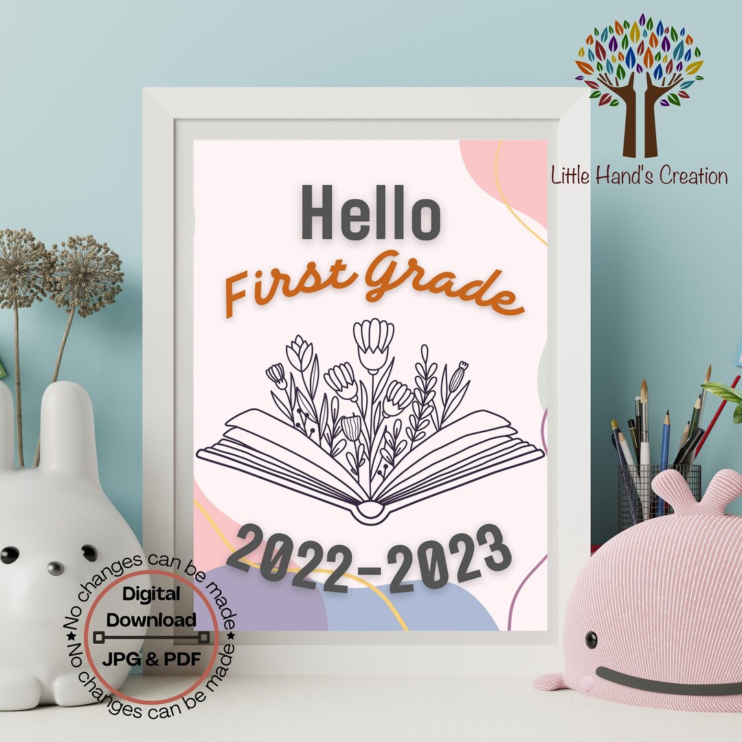 First Day of School Sign / First Day of First Grade / Printable Hello ...