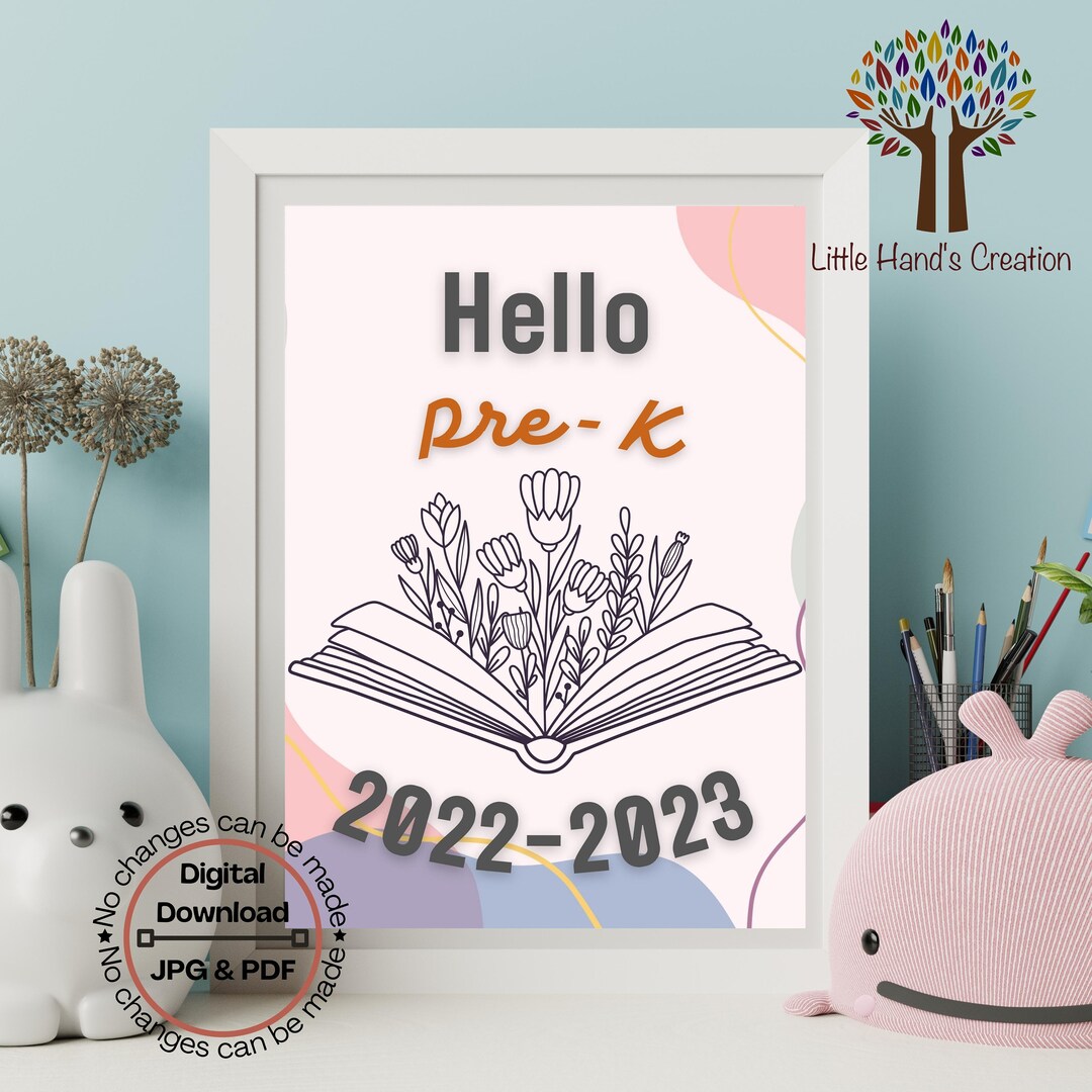 First Day of School Sign / First Day of Pre- K / Printable Hello Pre- K ...