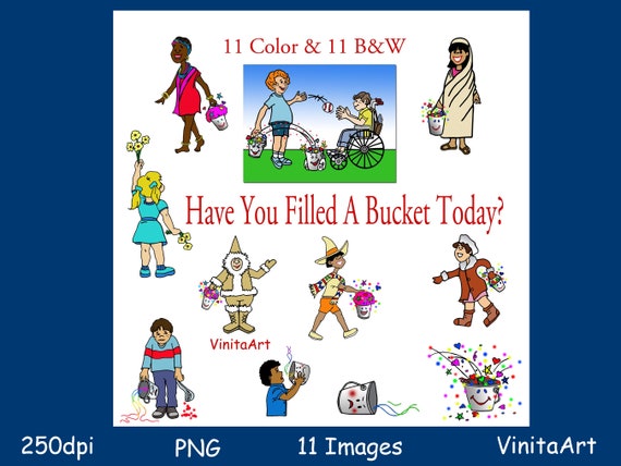 Have You Filled A Bucket Today Sign