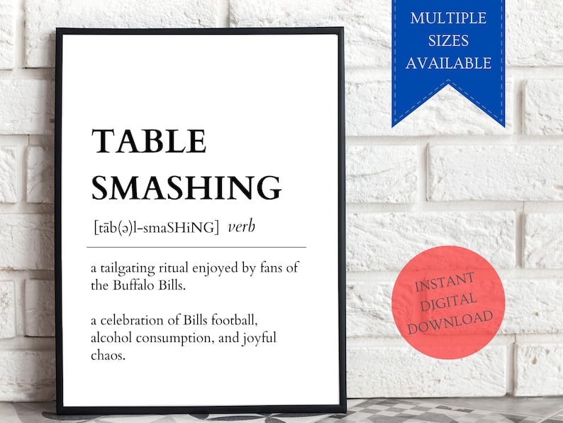 Buffalo Bills Table Smashing Definition PRINTABLE Wall Art, Buffalo ...