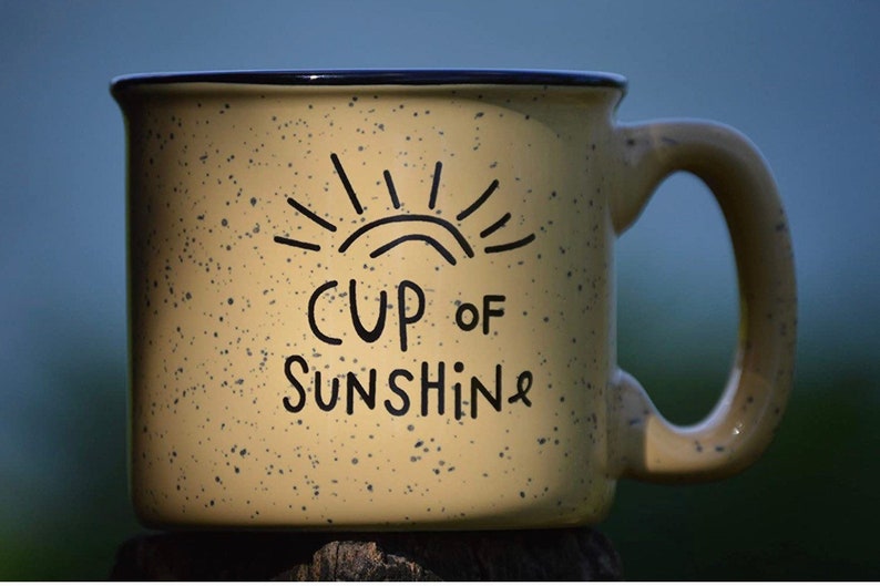 Cup of Sunshine Ceramic Campfire Mug - 15oz Happy Camper Gift - Etsy