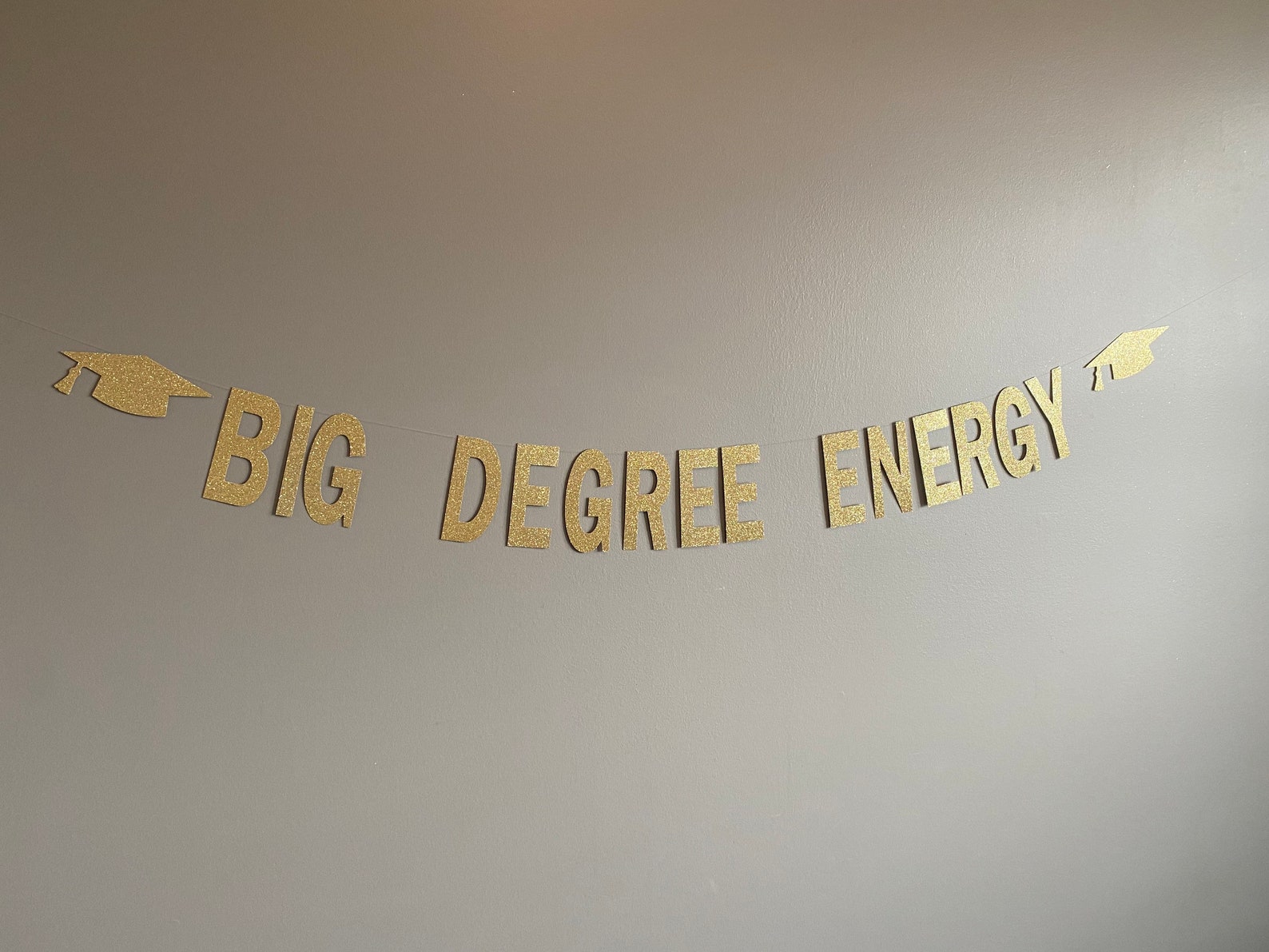 Big Degree Energy Glitter Graduation Banner: Funny Party Decor, Big ...