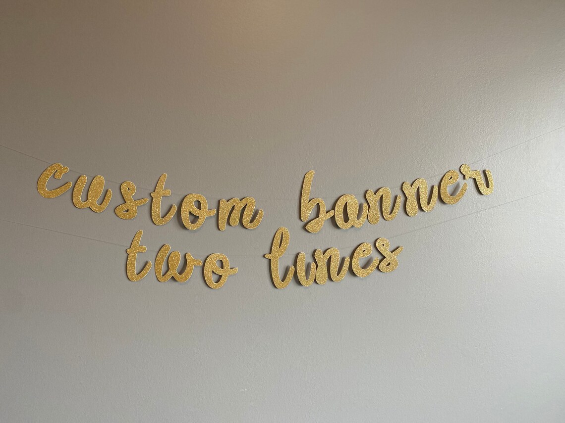 Custom Banner Personalized Banner Two Lines for Long Text - Etsy