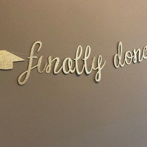 Finally Done Graduation Banner, Graduation Decorations, Grad Party ...