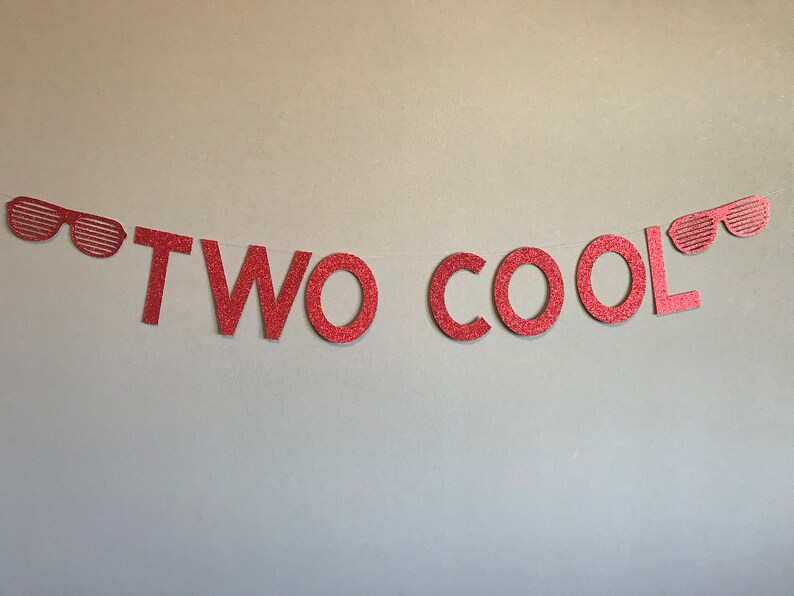 Two Cool Banner, Two Cool Birthday, Sunglasses Banner, Sunglasses Party ...