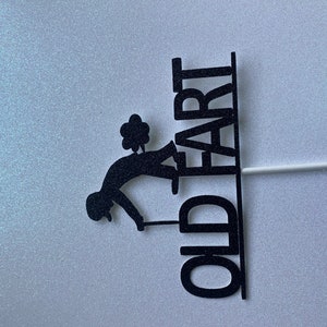 Old Fart Birthday Cake Topper: Over the Hill Party Decor - Etsy