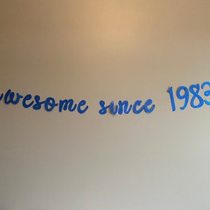 Awesome Since 1982 Banner Awesome Since 1982 40th Birthday - Etsy