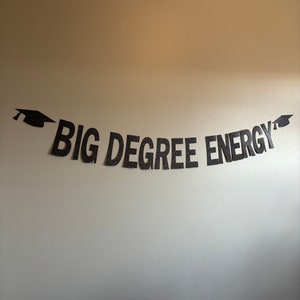 Big Degree Energy Glitter Graduation Banner: Funny Party Decor - Etsy