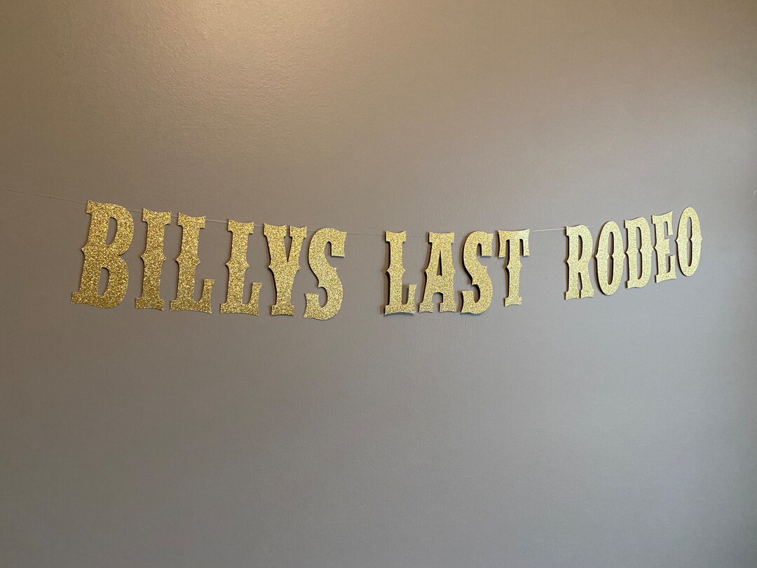Last Rodeo Banner With Name, Bachelorette Party, Customized Banner ...