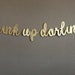 Drink up Darling Banner 21st Birthday Banner Bridal Shower - Etsy
