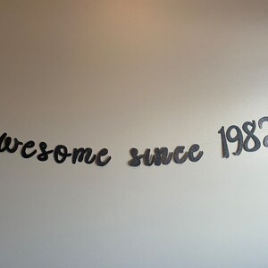 Awesome Since 1982 Banner Awesome Since 1982 40th Birthday - Etsy