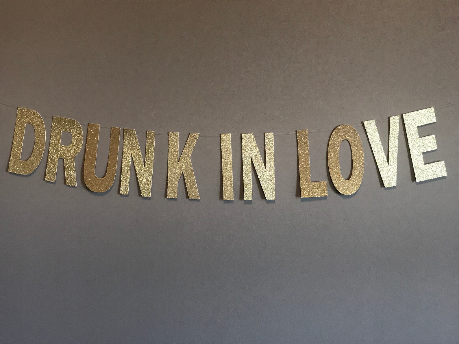 Drunk in Love Banner Wedding Decor Photo Booth Prop Wedding - Etsy