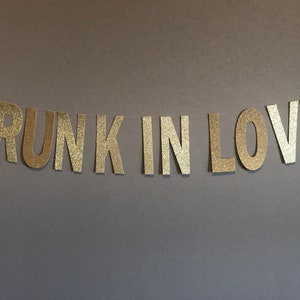 Drunk in Love Banner, Wedding Decor, Photo Booth Prop, Wedding Banner ...