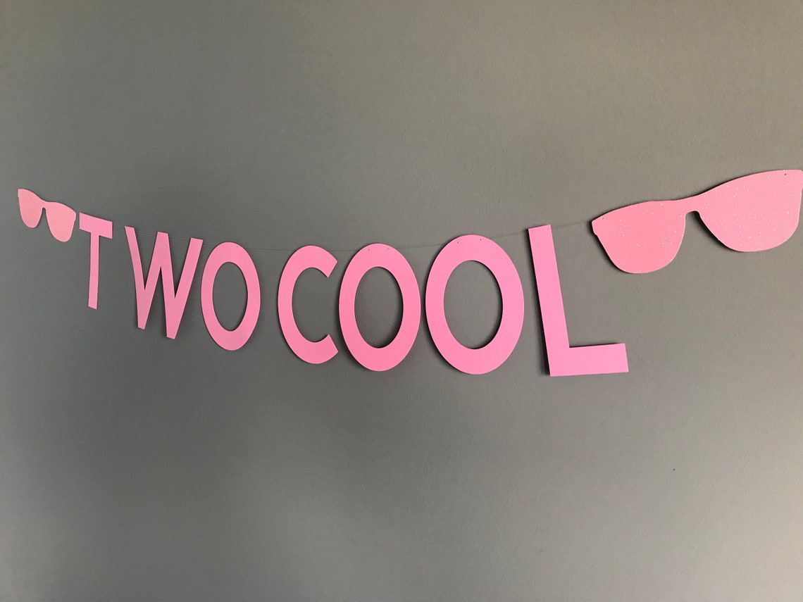 Two Cool Banner, Two Cool Birthday, Sunglasses Banner, Sunglasses Party ...