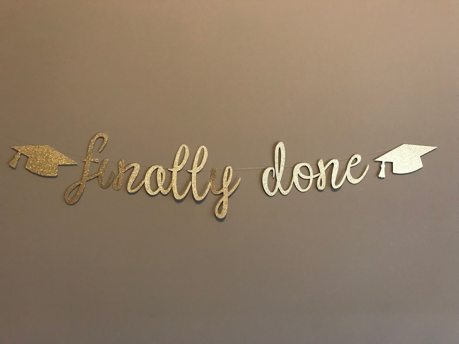 Finally Done Graduation Banner Graduation Decorations Grad - Etsy